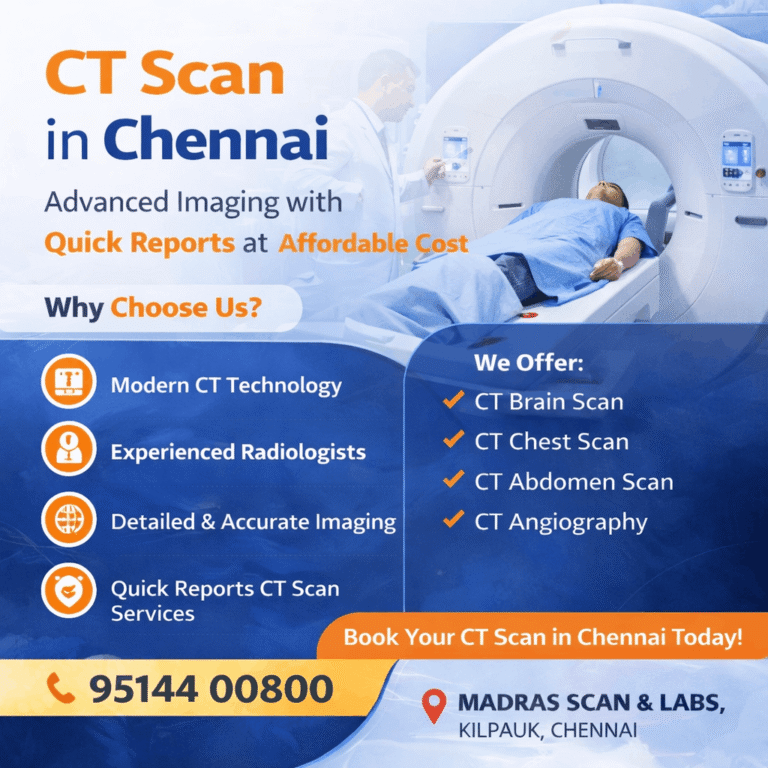 Best CT Scan in Chennai | Advanced CT Imaging | Madras Scans